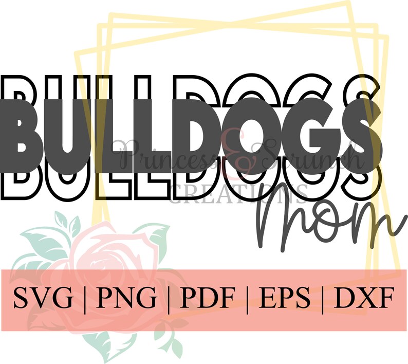 Bulldogs Mom SVG Athletic Spirit Wear Football Baseball | Etsy
