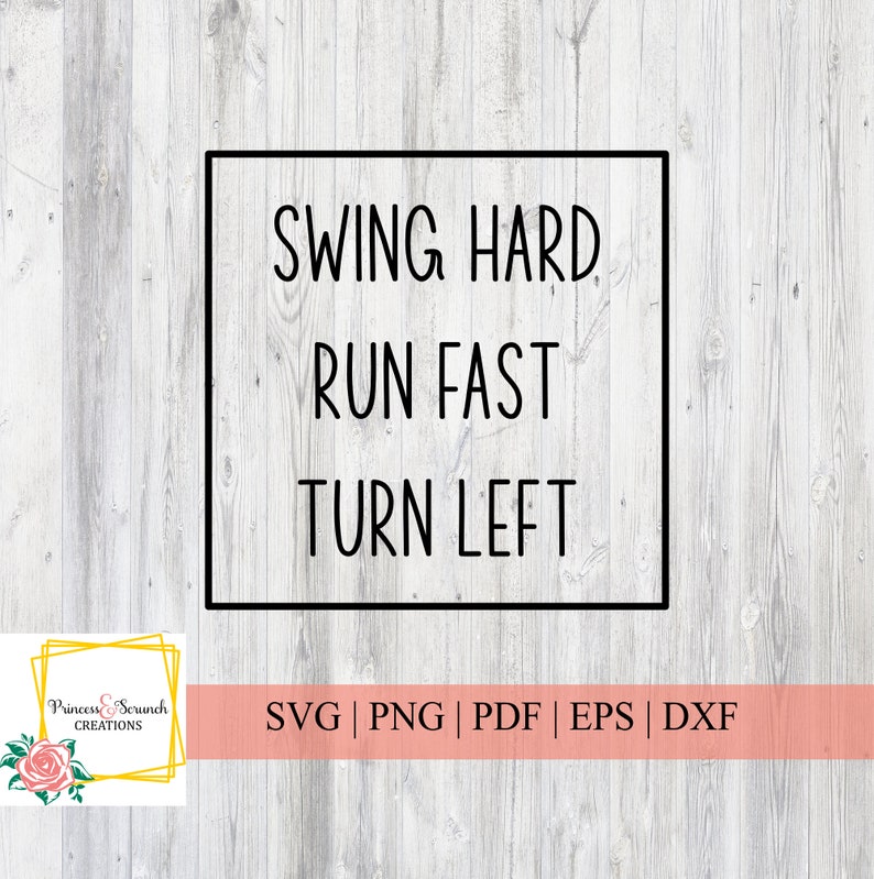 Baseball Softball SVG Swing Hard Run Fast Turn Left Cut File - Etsy