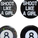 Pool / Billiards Pocket Marker, 2 Inch Shoot Like A Girl and Eight Ball ...
