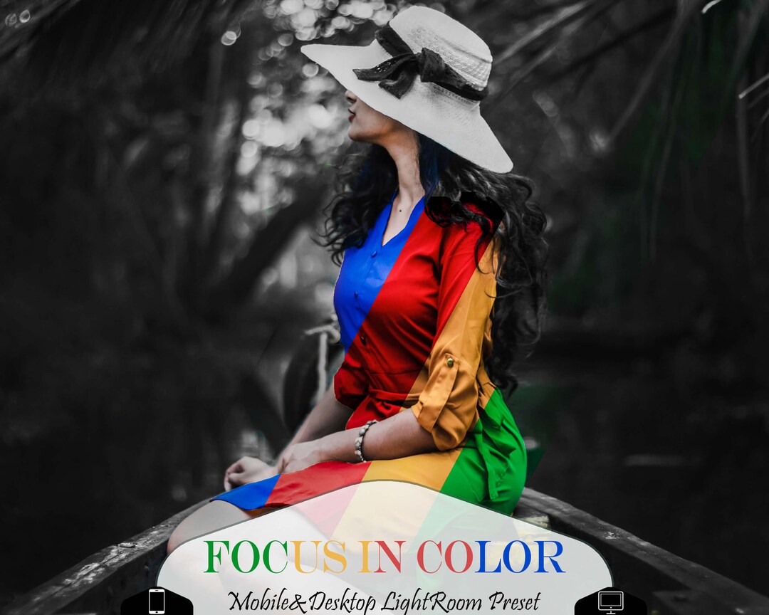 08 Focus in Color Mobile & Desktop Lightroom Presets, Selective Color ...