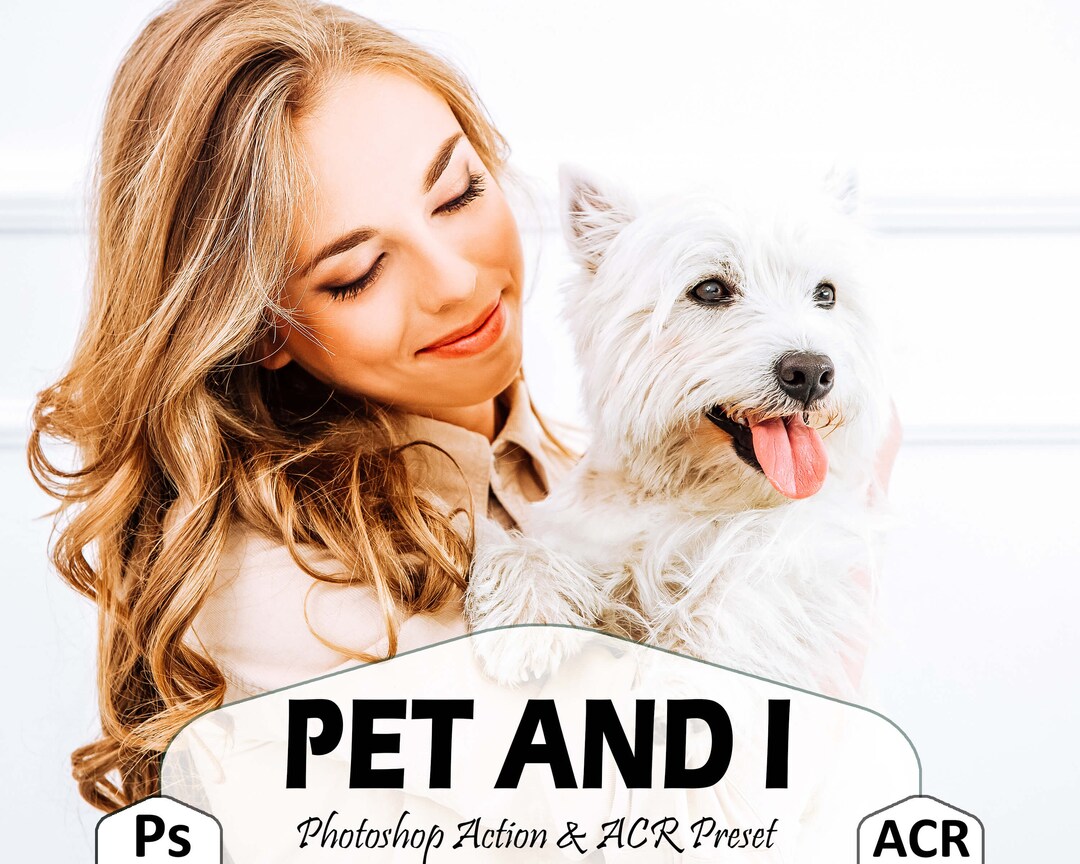 10 Pet and I Photoshop Actions and ACR Presets, Animal Ps Action ...