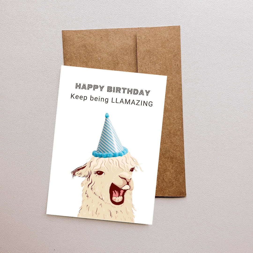 Printable Llama Birthday Card! A Heartfelt 'happy Birthday' With a Dash ...