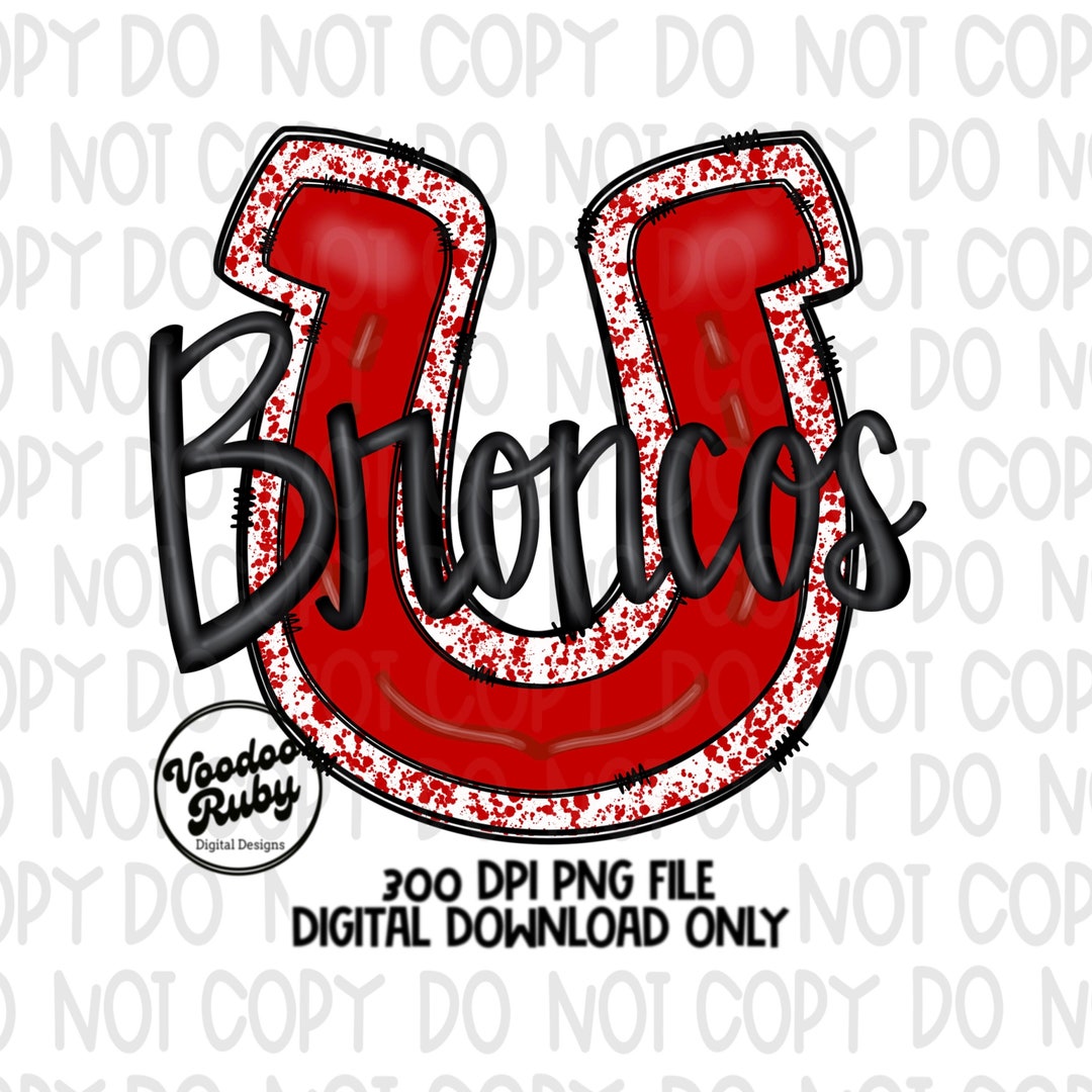 Broncos Design PNG Sublimation Hand Drawn Digital Download Red Broncos ...