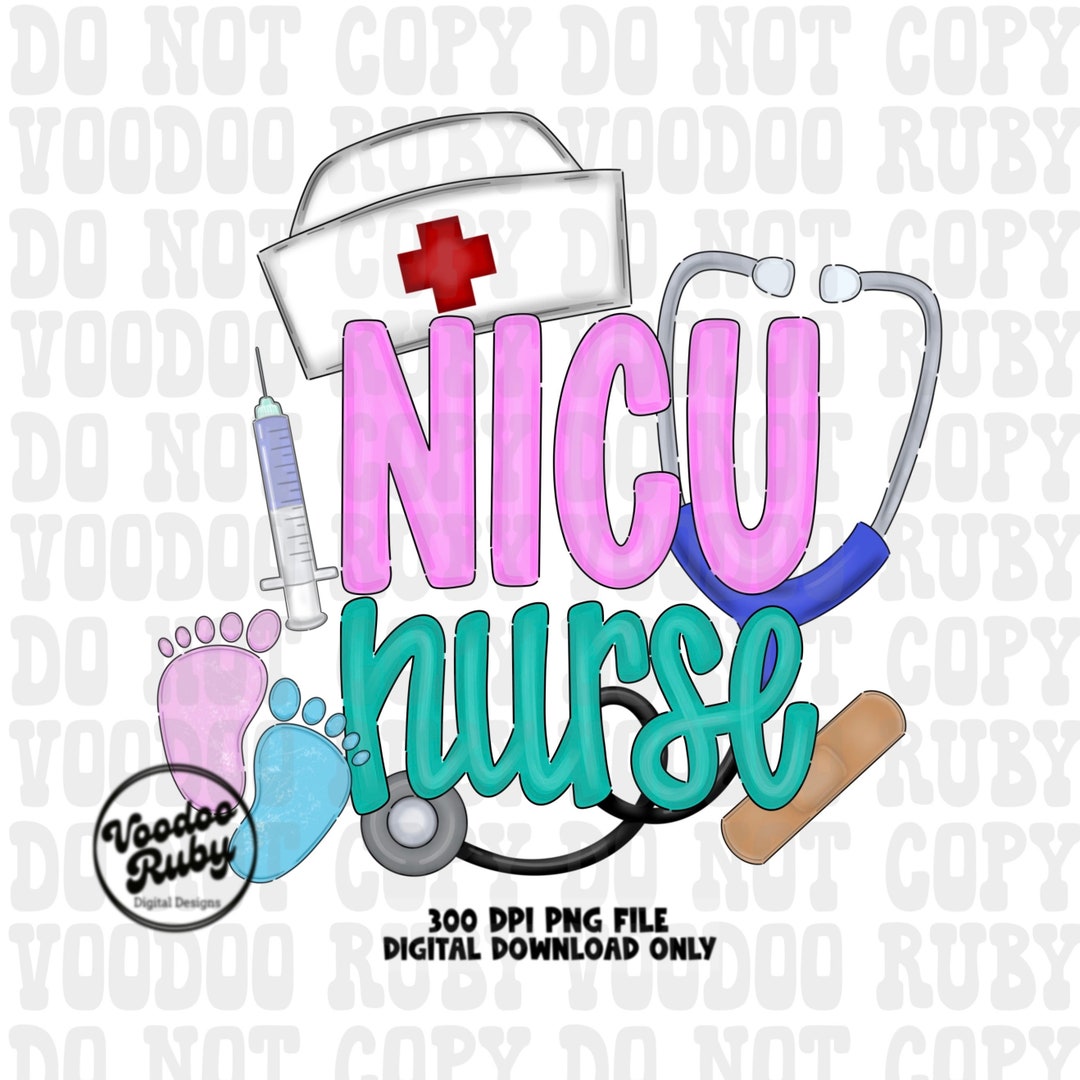 NICU Nurse PNG Design: Hand Drawn Sublimation Art (digital Download) - Etsy