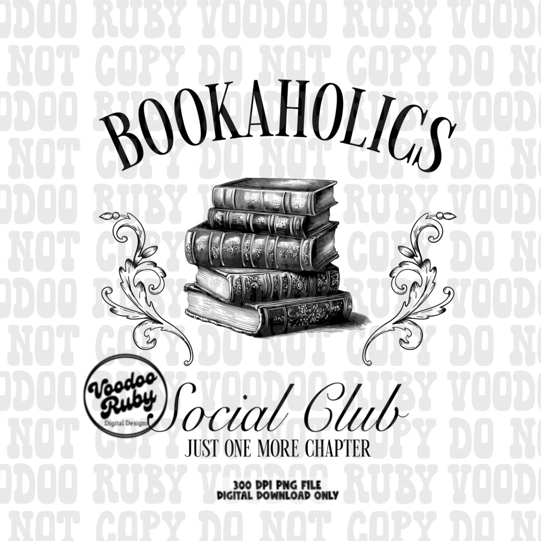 Bookaholics Social Club PNG - Funny Book Reading Design (digital ...