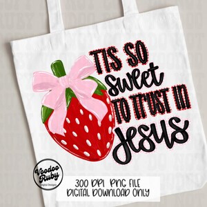 Strawberry Jesus PNG: Christian Hymn Verse (digital Download) - Etsy
