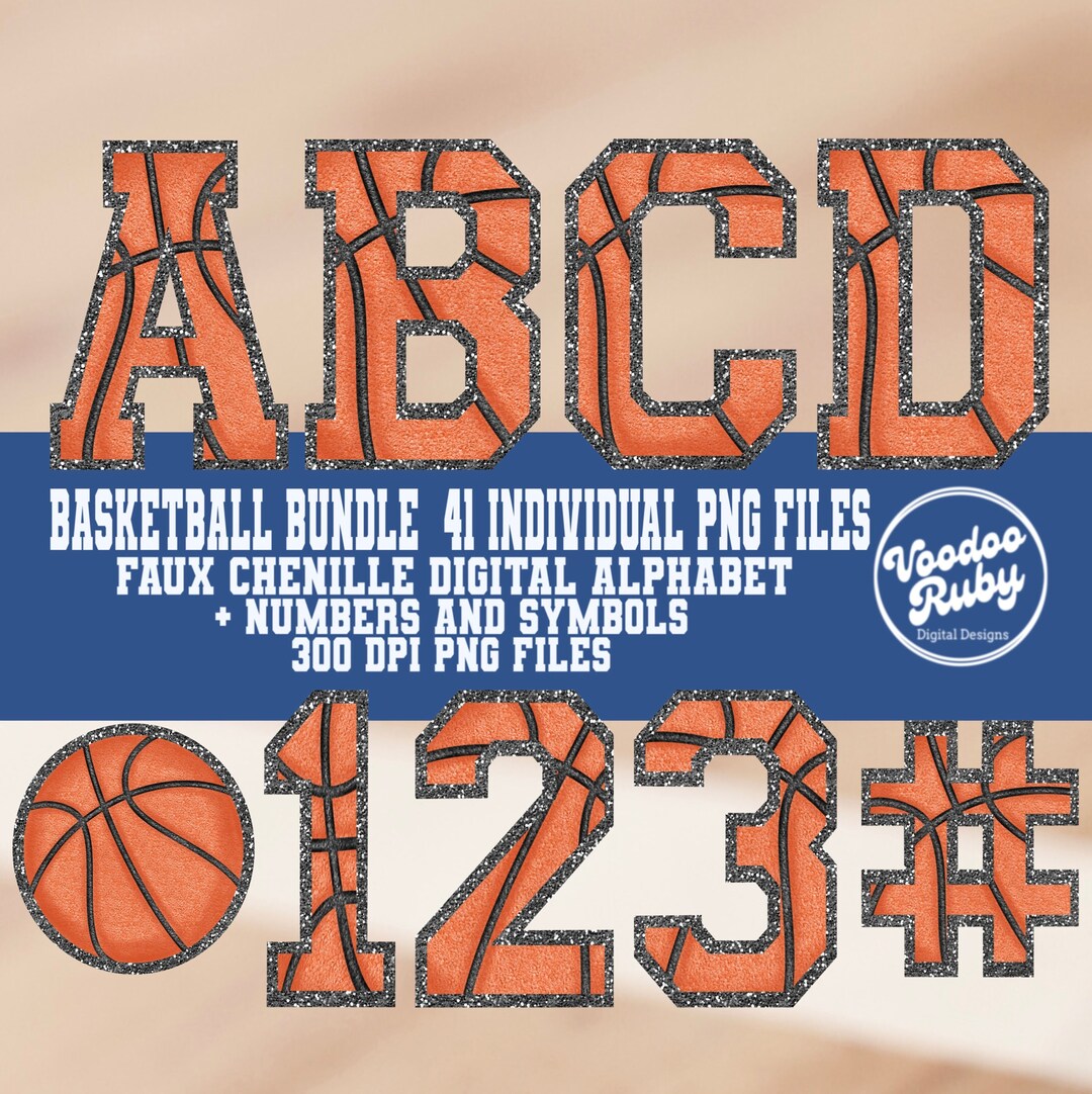 Basketball Letters PNG Bundle: Faux Chenille Alphabet, Numbers (digital ...