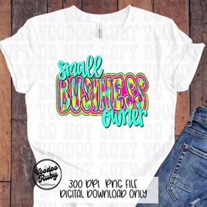 Small Business Owner PNG Design Sublimation Hand Drawn Digital Download ...