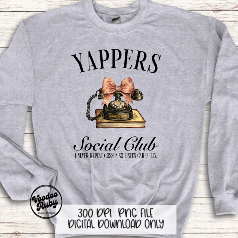 Yappers Social Club PNG: Funny Gossip Design (digital Download) - Etsy