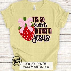 Strawberry Jesus PNG: Christian Hymn Verse (digital Download) - Etsy
