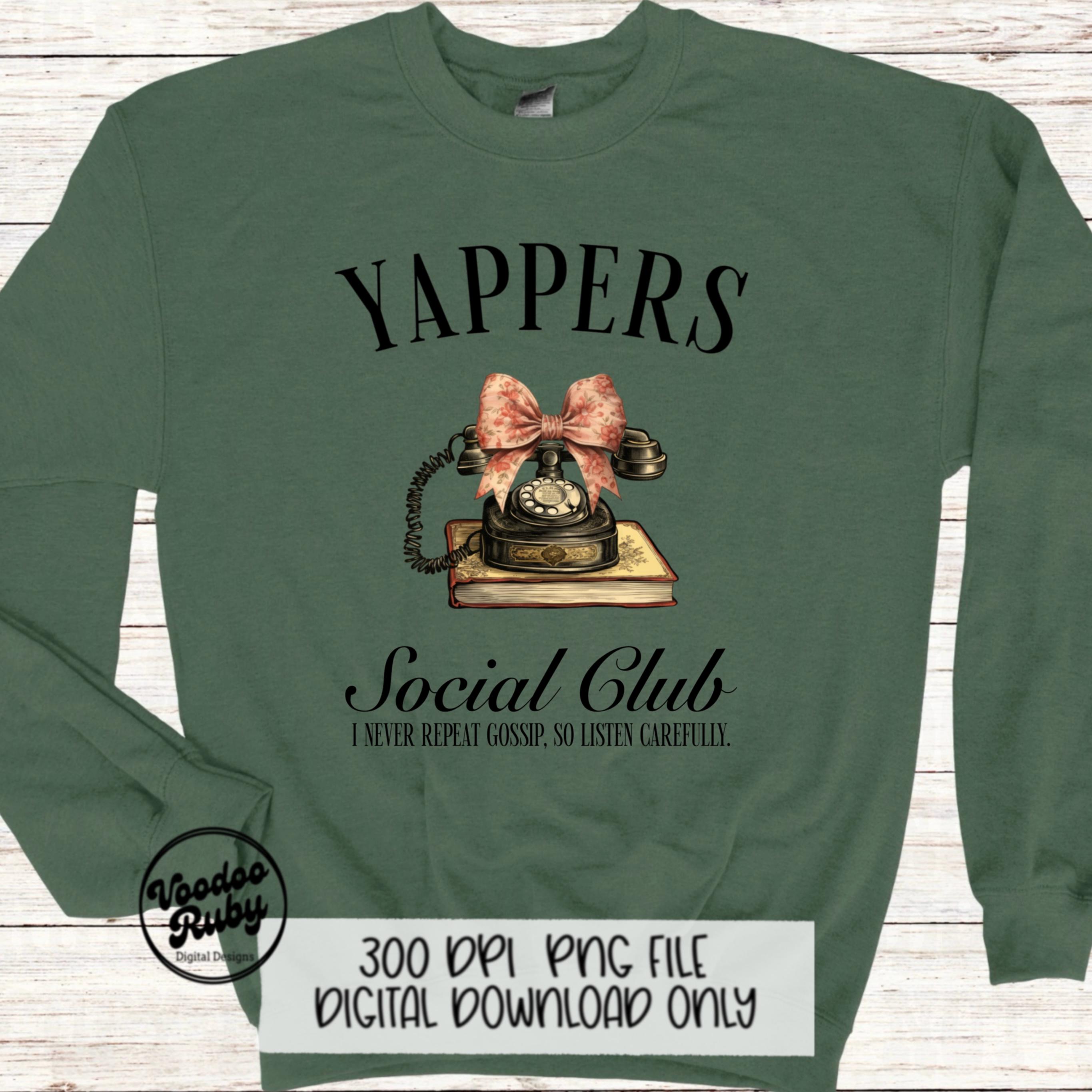 Yappers Social Club PNG: Funny Gossip Design (digital Download) - Etsy