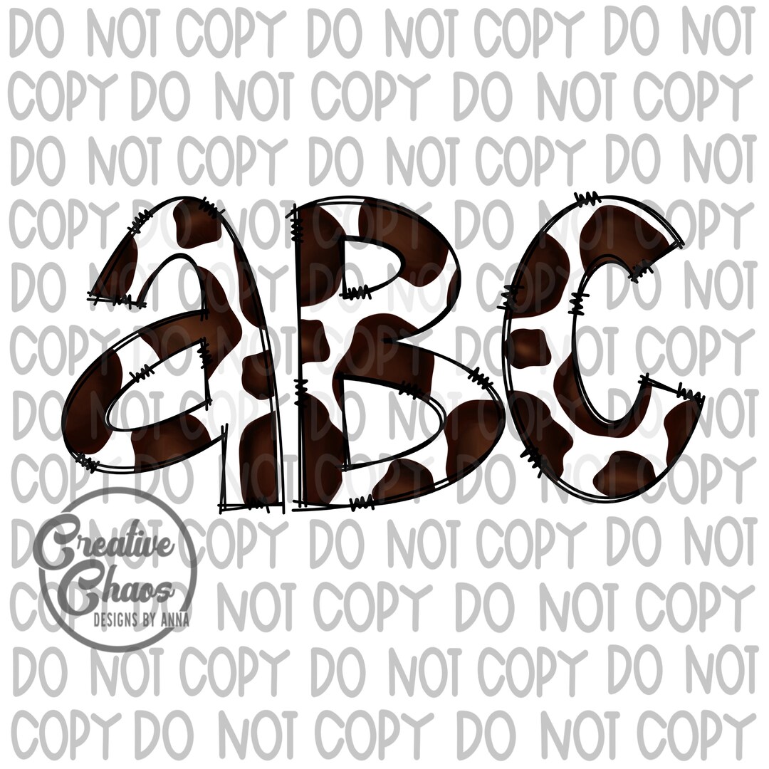 Cow Print PNG Doodle Letters Design, Hand Drawn Alphabet Sublimation ...