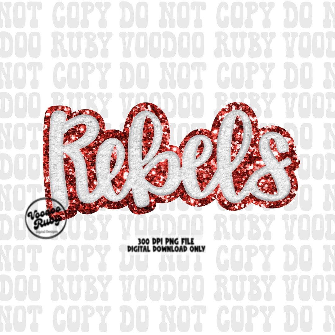 Rebels PNG Design Hand Drawn Digital Download Sublimation Faux Chenille ...