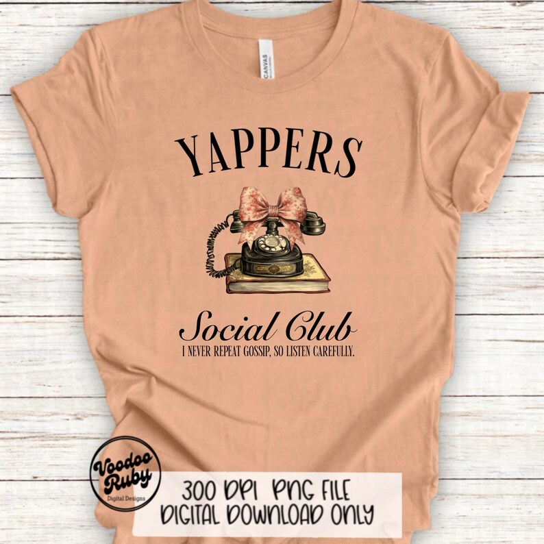 Yappers Social Club PNG: Funny Gossip Design (digital Download) - Etsy