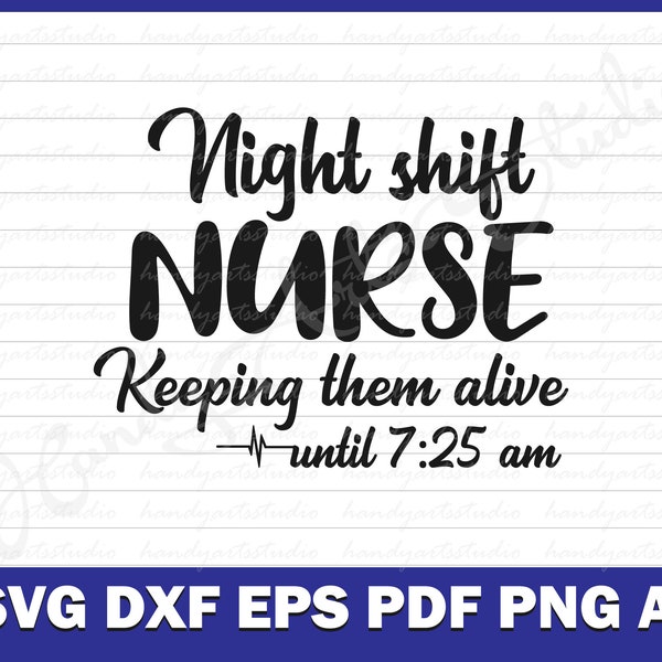 Night Shift Nurse Svg - Etsy