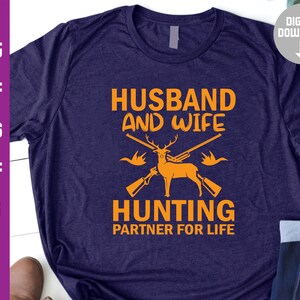 Husband and Wife Hunting Partner for Life Svg Cut File, Hunting Season ...