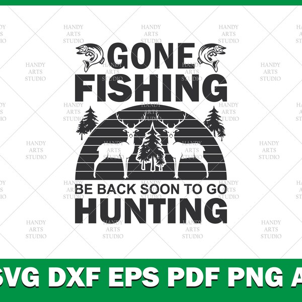 Gone Fishing to Go Hunting Svg - Etsy