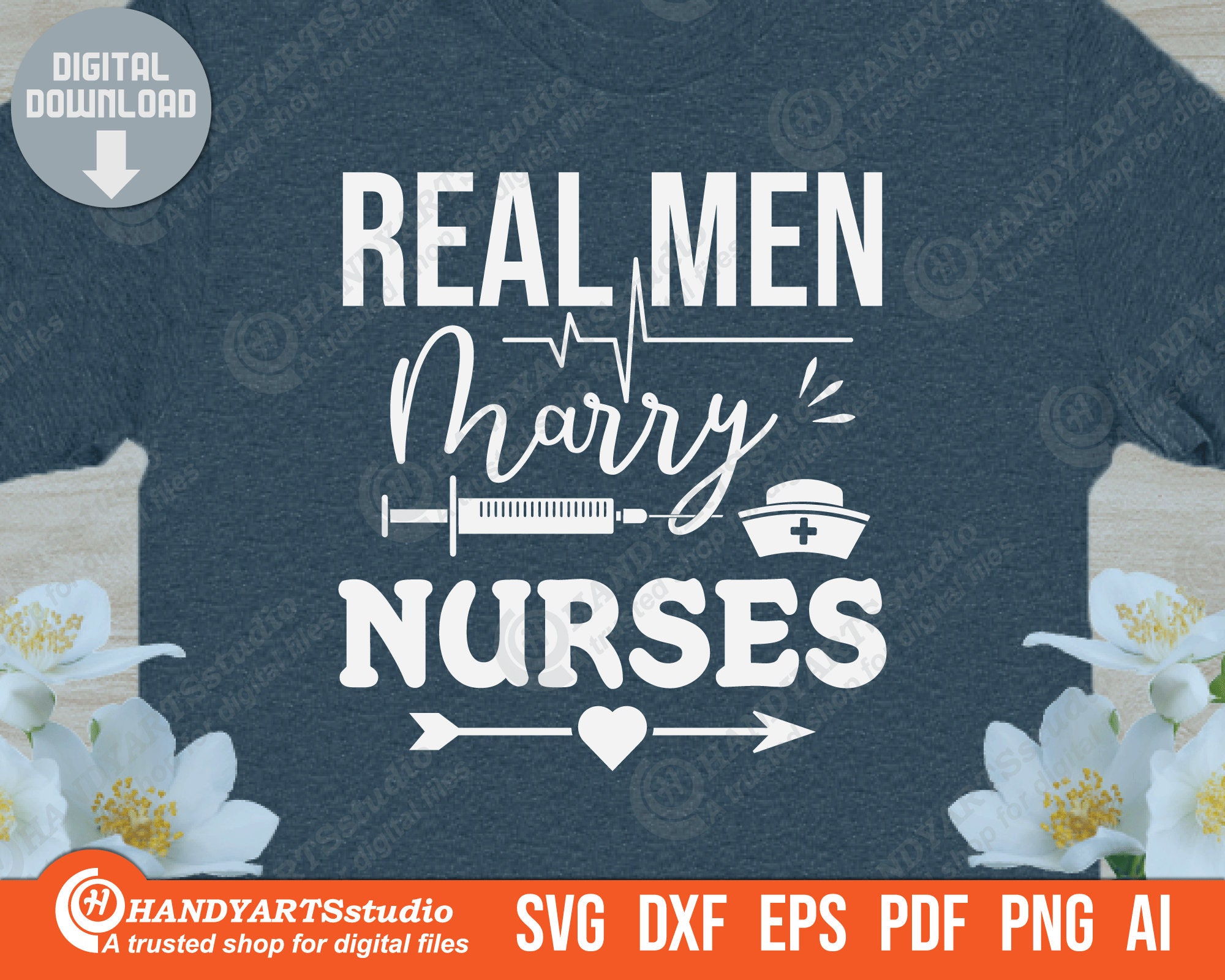 Real Men Marry Nurses Svg Cutting File Nurses Gift Design - Etsy