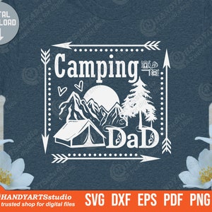 Camping Dad Svg Cut File for Cricut and Silhouette Camping - Etsy