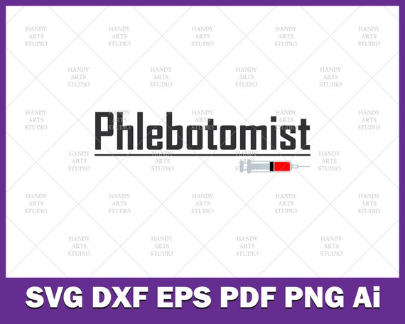Phlebotomist Svg Printable Cutting File for Cricut and - Etsy
