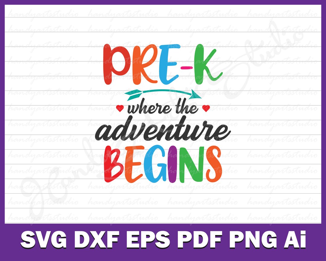Pre-k Where the Adventure Begins Svg Cut File for Cricut and Silhouette ...