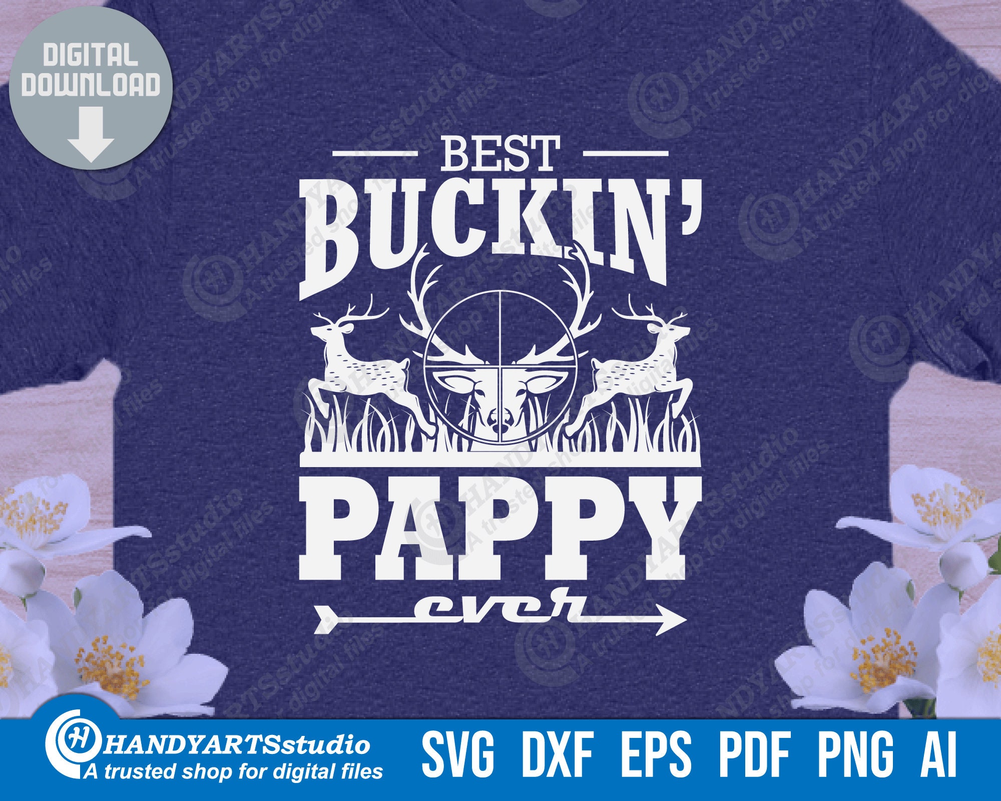 Best Buckin' Pappy Ever Svg Cut File for Cricut and - Etsy