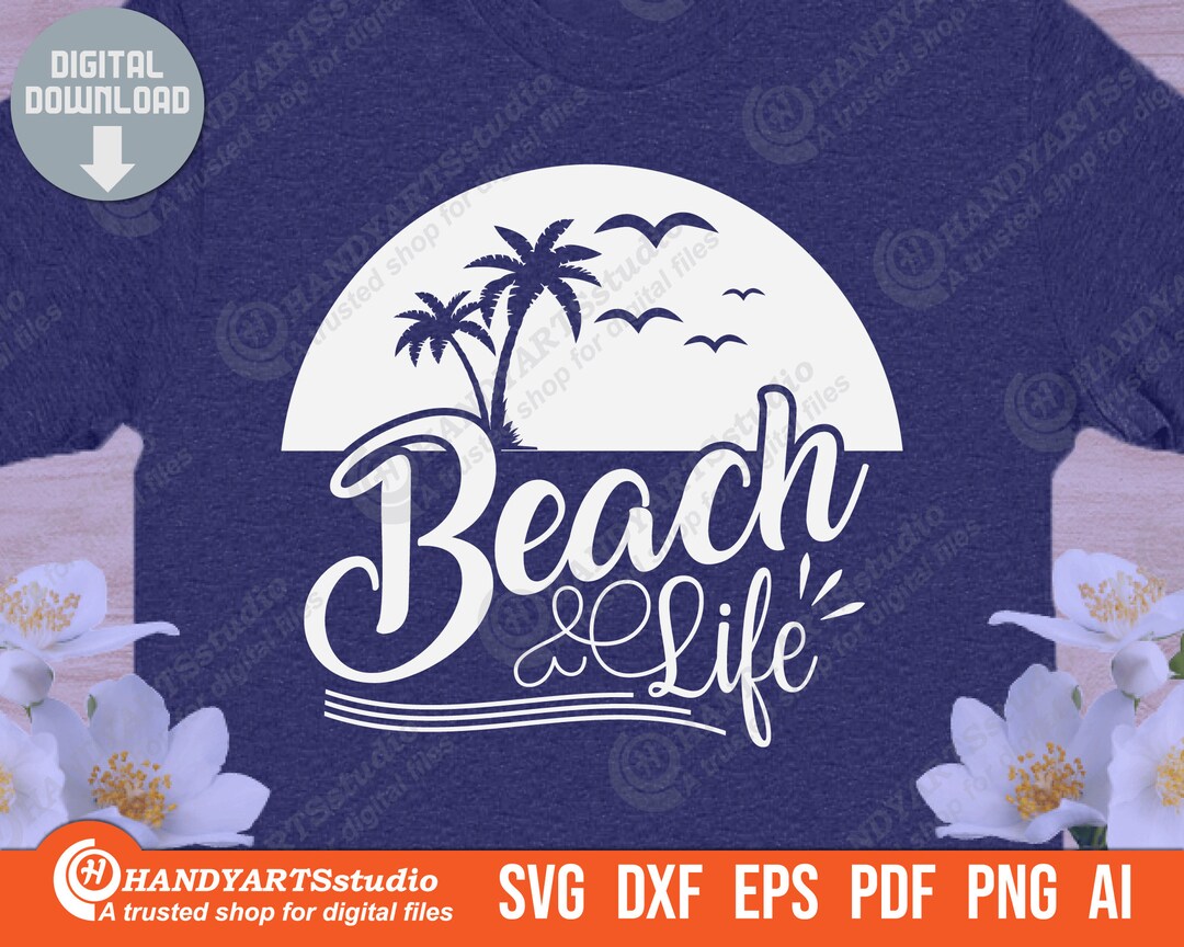 Beach Life Svg Printable Cutting File for Cricut and - Etsy