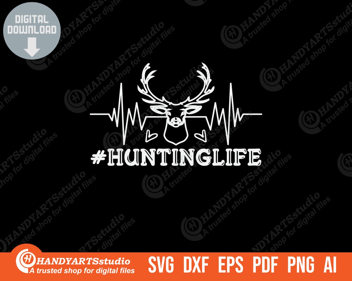 Hunting Life Svg File for Cricut and Silhouette Hunting | Etsy Canada