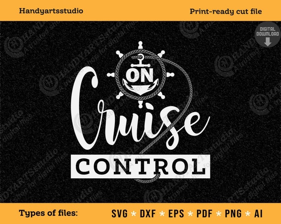 On Cruise Control Svg Cut File for Cricut and Silhouette Ship - Etsy