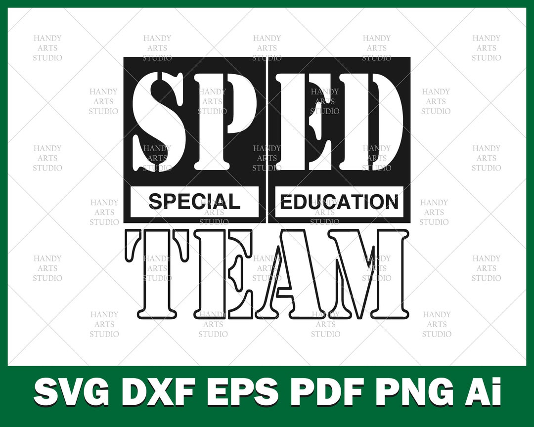 SPED Special Education Team Svg Printable Cutting File Instant Download ...