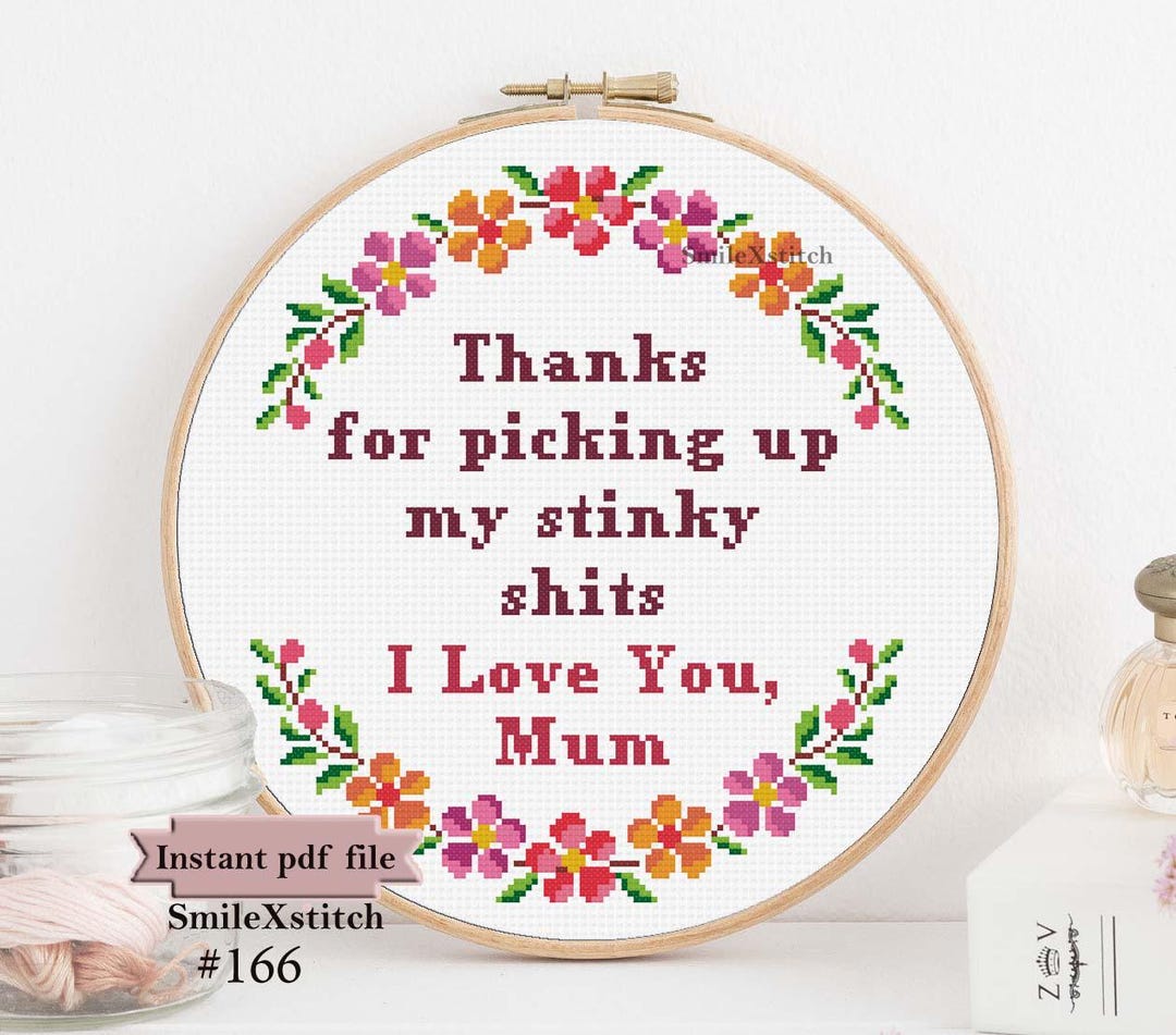 Funny Mother's Day Cross Stitch Pattern "thank You for Cleaning My ...