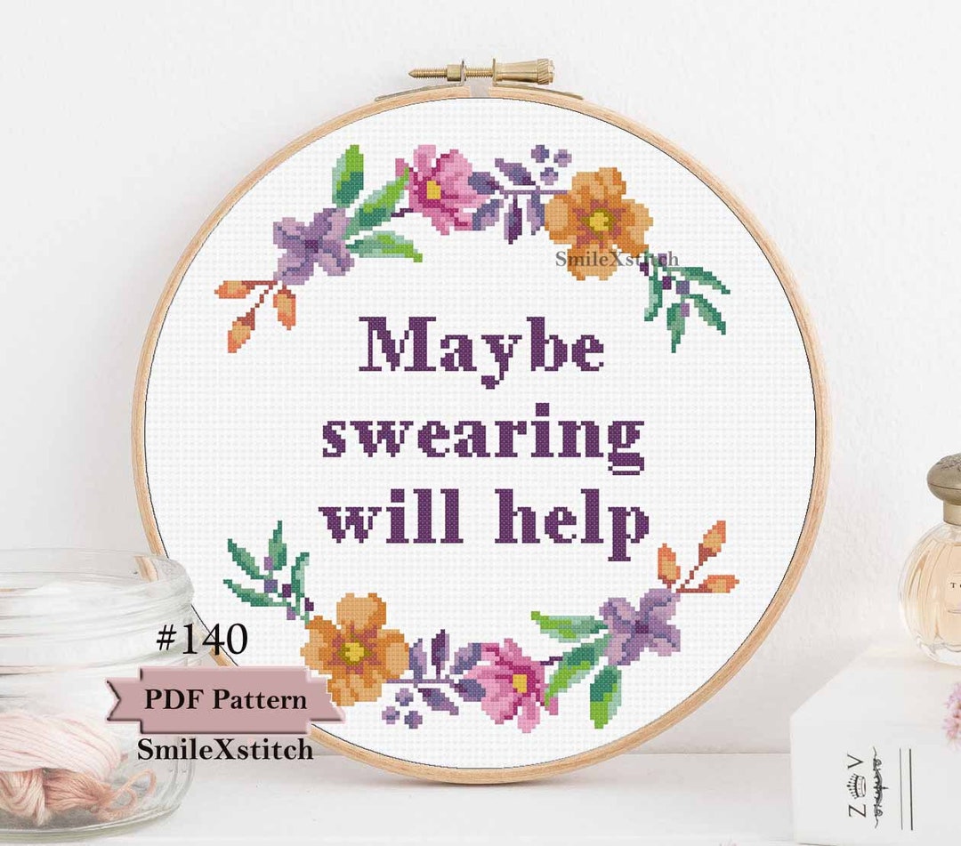 Funny Cross Stitch Pdf Pattern for Instant Download maybe Swearing Will ...