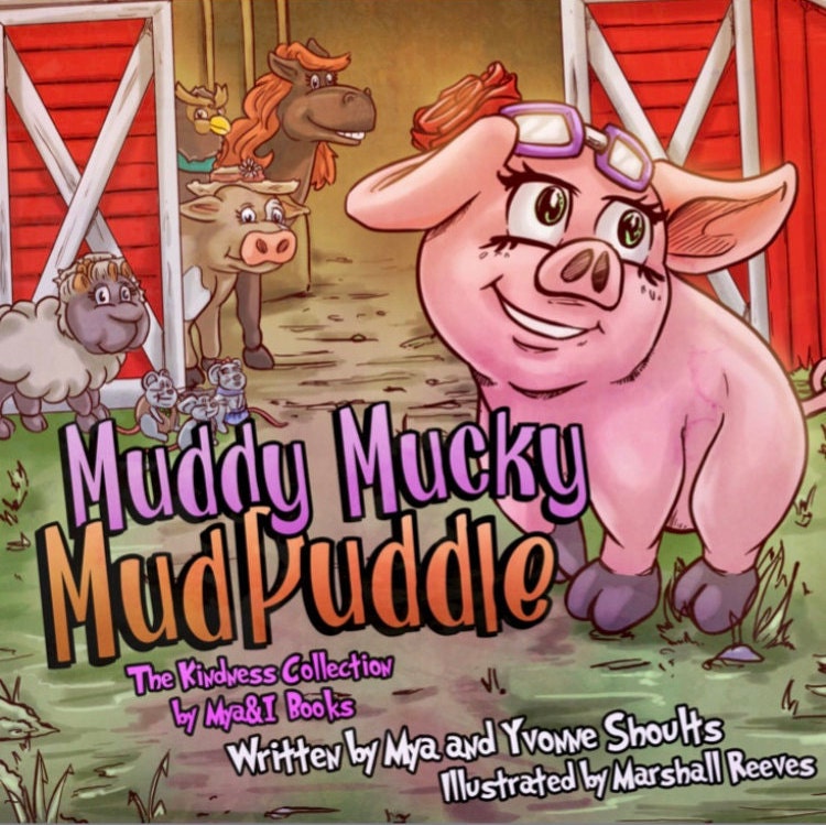 Muddy Mucky Mud Puddle, Books About Empathy, Teamwork, Canadian Author ...