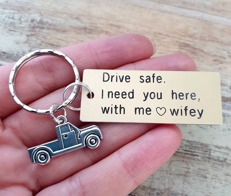 Drive Safe Keychain Personalized Keychain Truck Charm | Etsy