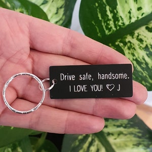 Drive Safe Handsome Keychain, Personalized, Custom, Couples Keychain ...