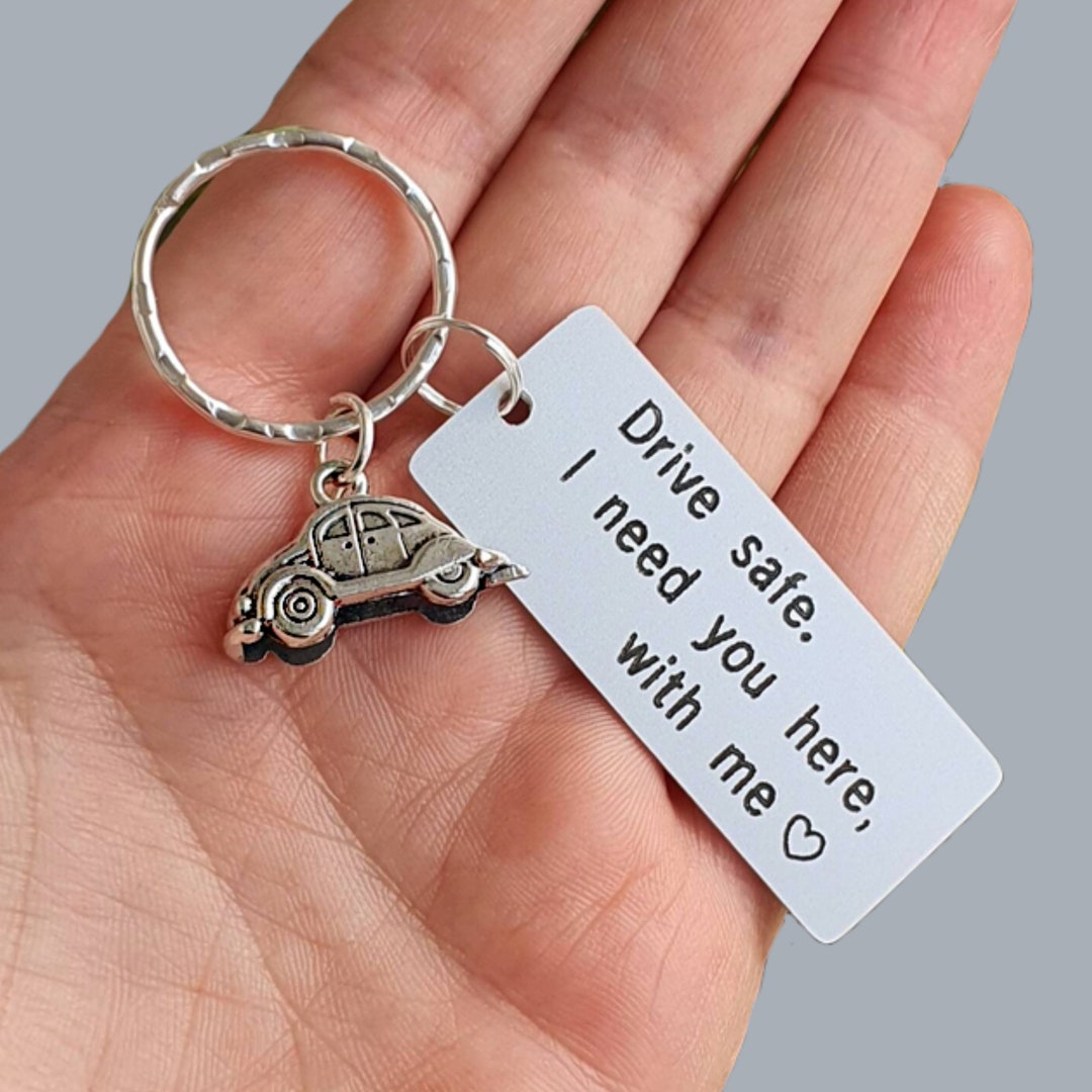 Drive Safe Keychain, Personalized Keychain, Car Charm, Couples Keychain ...