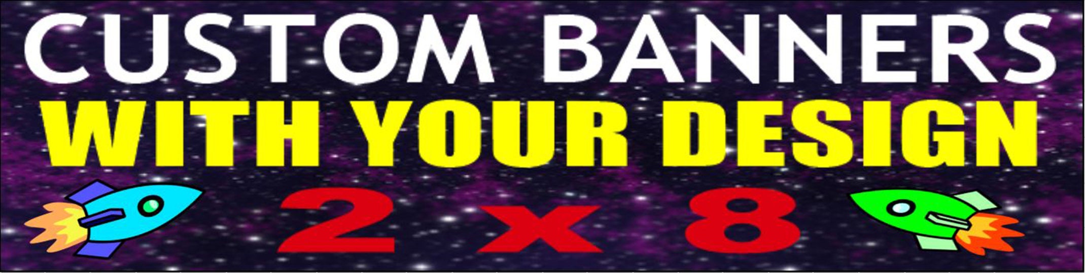 Custom Vinyl Banner 8ft X 2ft Full Color Custom Printed Banner - Etsy