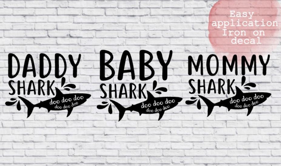 Daddy Shark Iron on Decal Mommy Shark Baby Shark Doo Doo | Etsy
