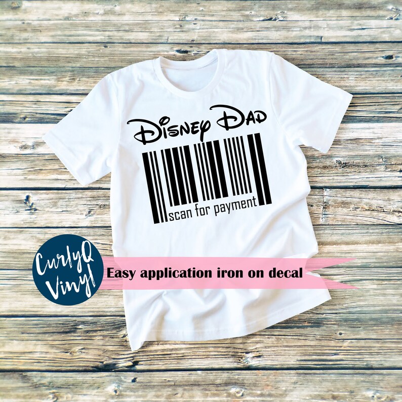 Iron on Decal Disney Dad Scan for Payment Barcode - Etsy
