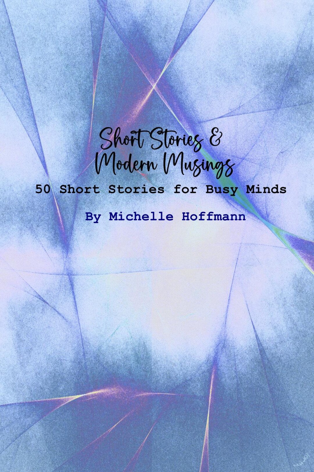 Instant Download! Short Stories & Modern Musings ~ 50 Short Stories for Busy Minds - Etsy