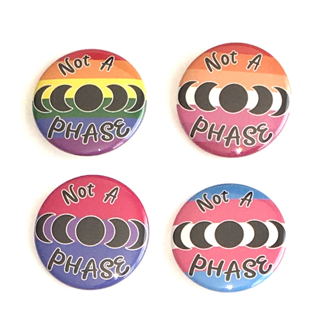 Not A Phase Pride Flag Pin Buttons / LGBTQ Pride / Moon Phases - Etsy