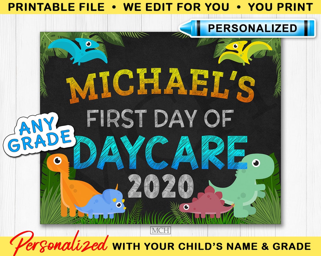 Dinosaur First Day of Daycare Sign Personalized, Dino Back to School ...