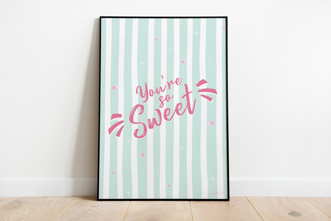 You're so Sweet Printable Nursery Printable Wall Art - Etsy