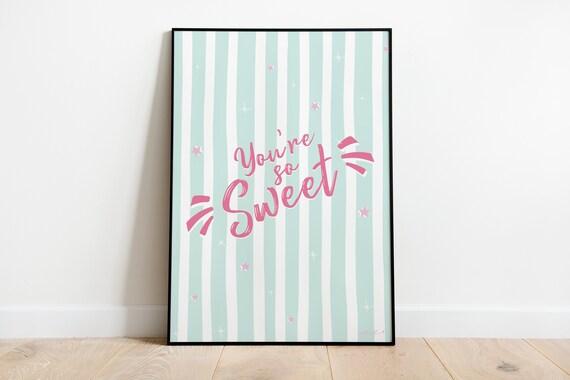 You're so sweet Printable Nursery Printable Wall Art | Etsy