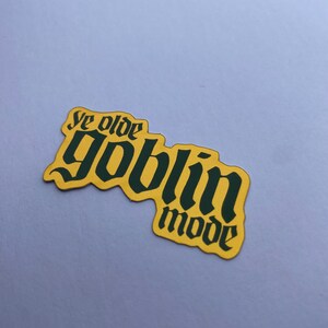 Ye Olde Goblin Mode Sticker - Etsy
