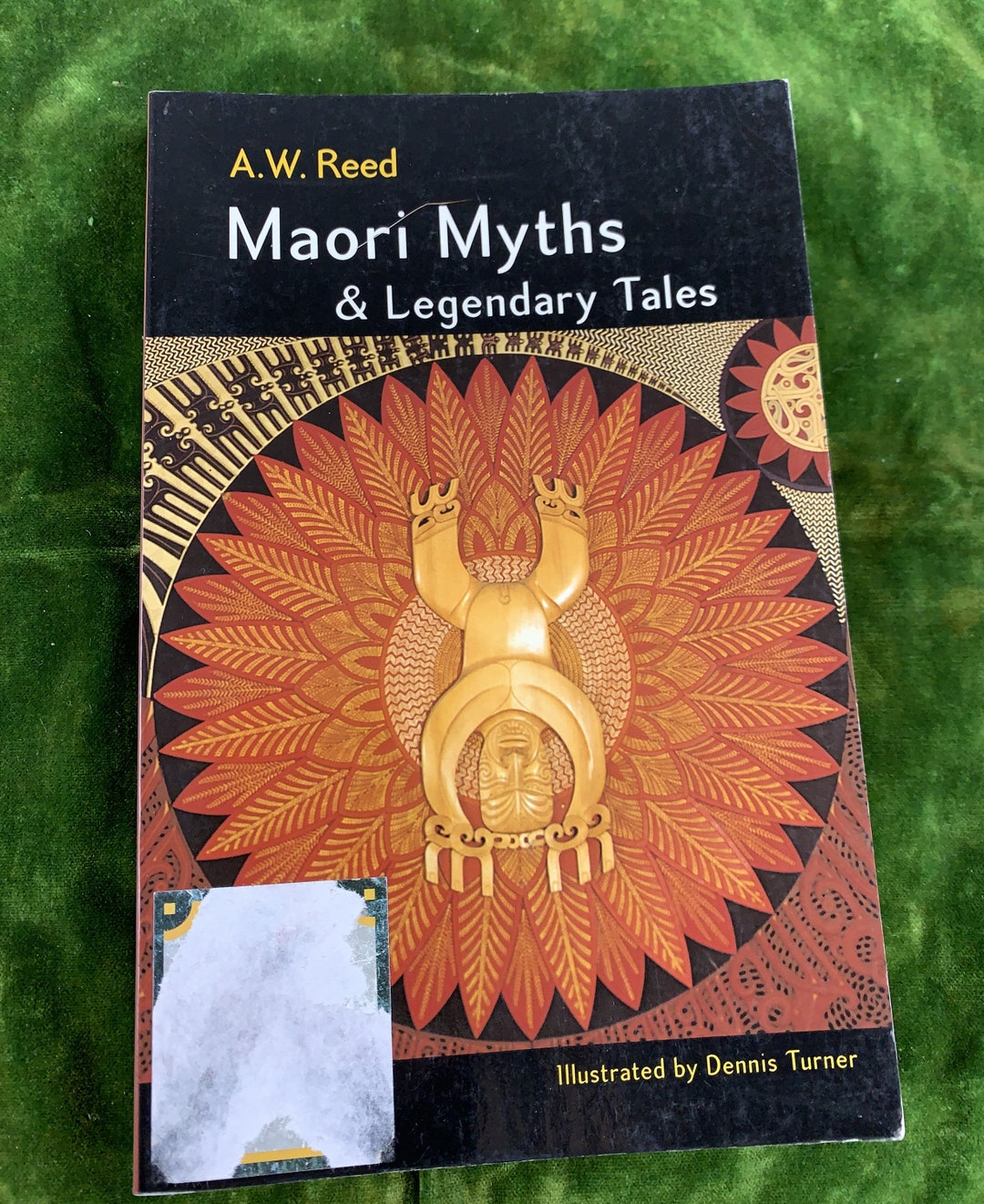 Maori Myths & Legendary Tales by A.W. Reed. Trade Paperback. New ...