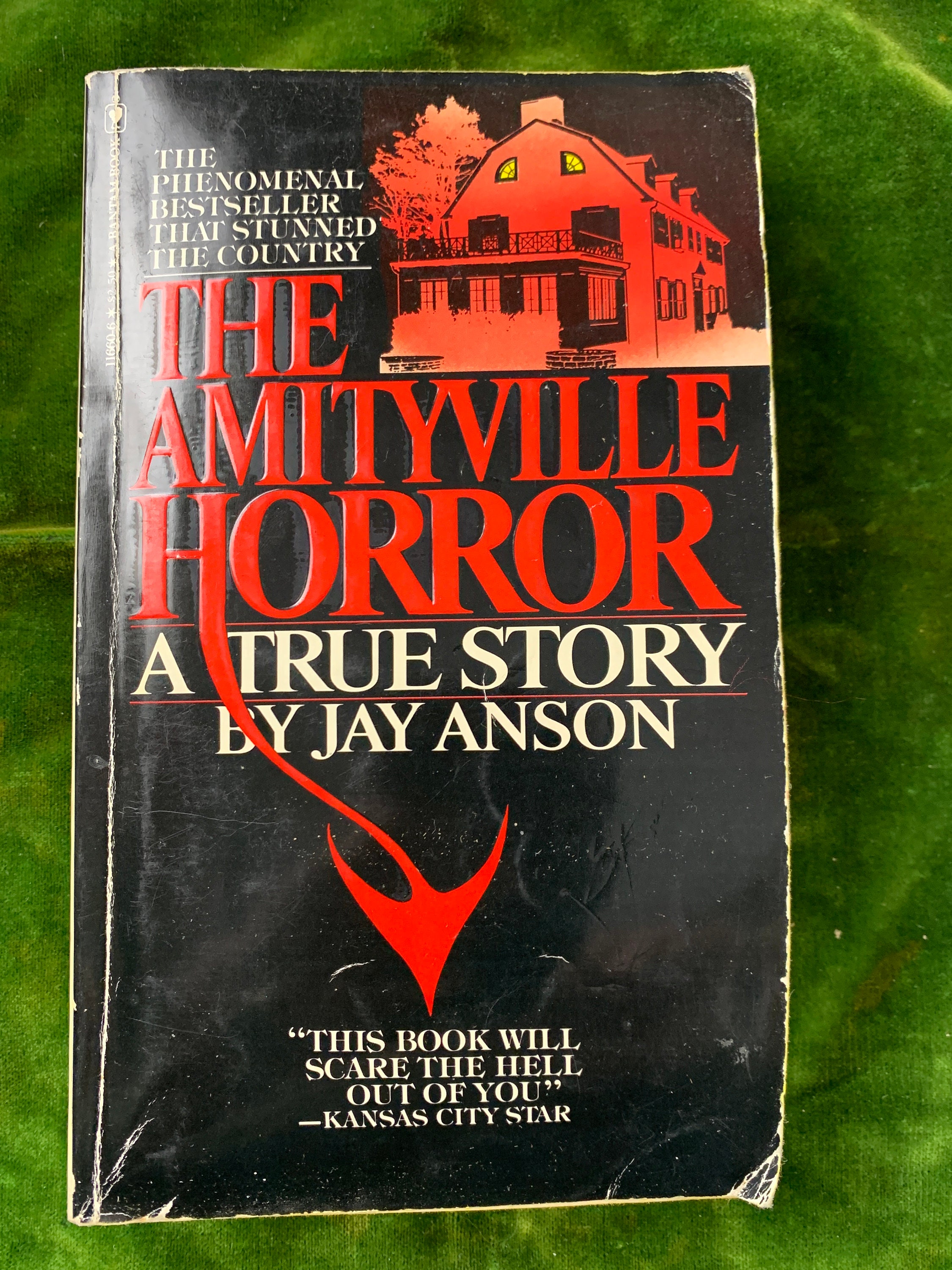 The Amityville Horror, a True Story by Jay Anson. Bantam, 1978 ...
