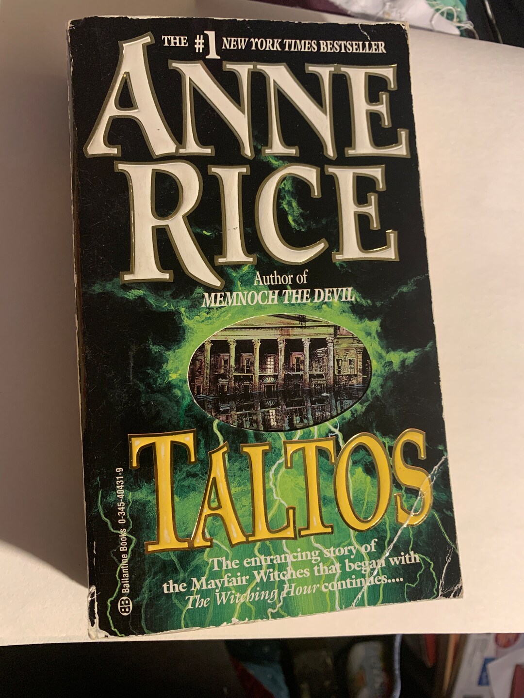 Taltos. #3 in the Lives of the Mayfair Witches Series by Anne Rice ...