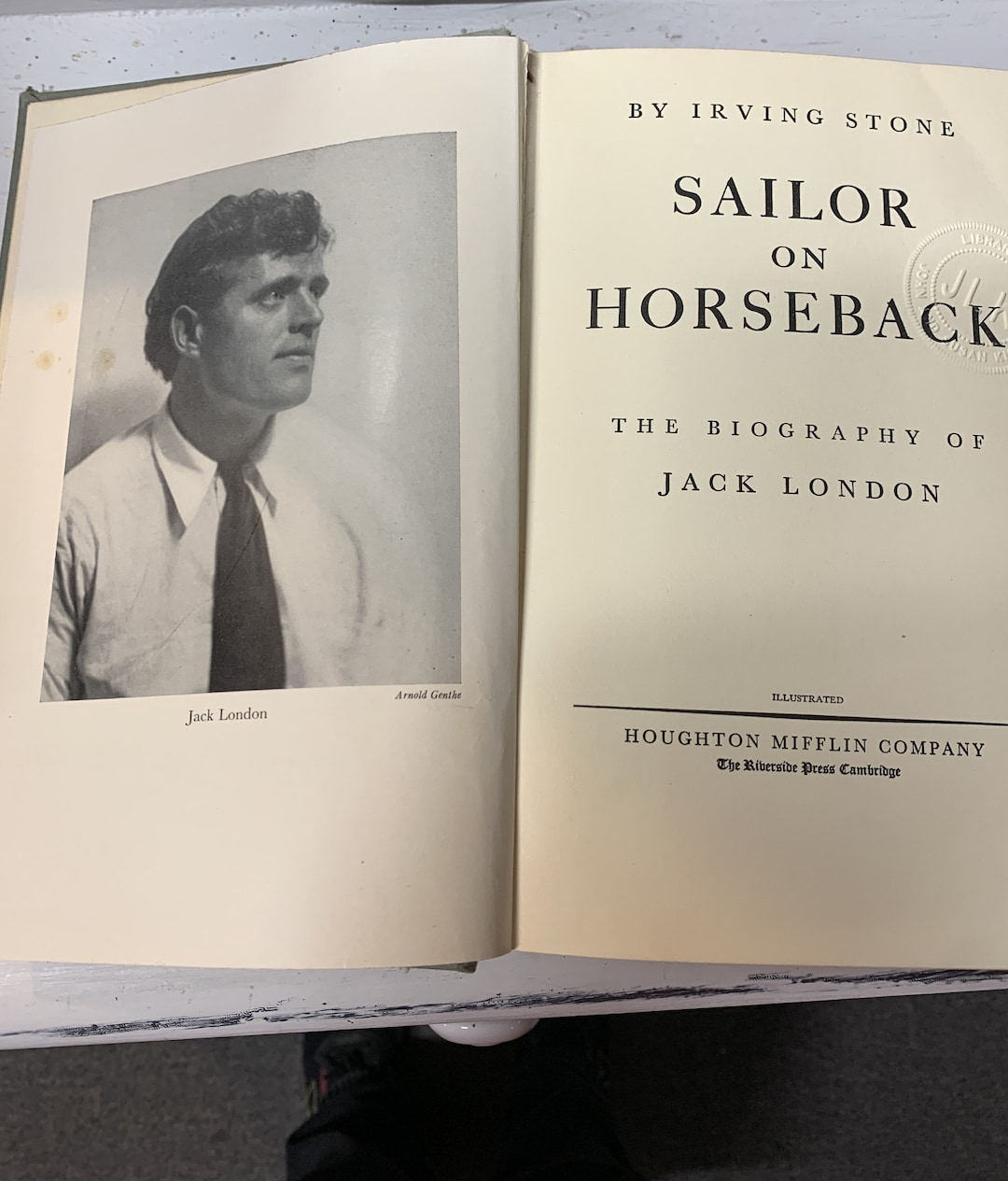 Sailor on Horseback: the Biography of Jack London by Irving Stone ...