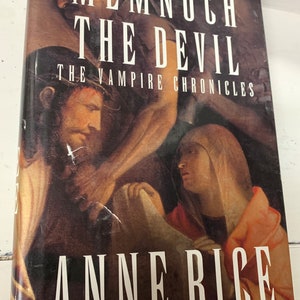 Memnoch the Devil (the Vampire Chronicles) by Anne Rice. Hardcover/dust ...